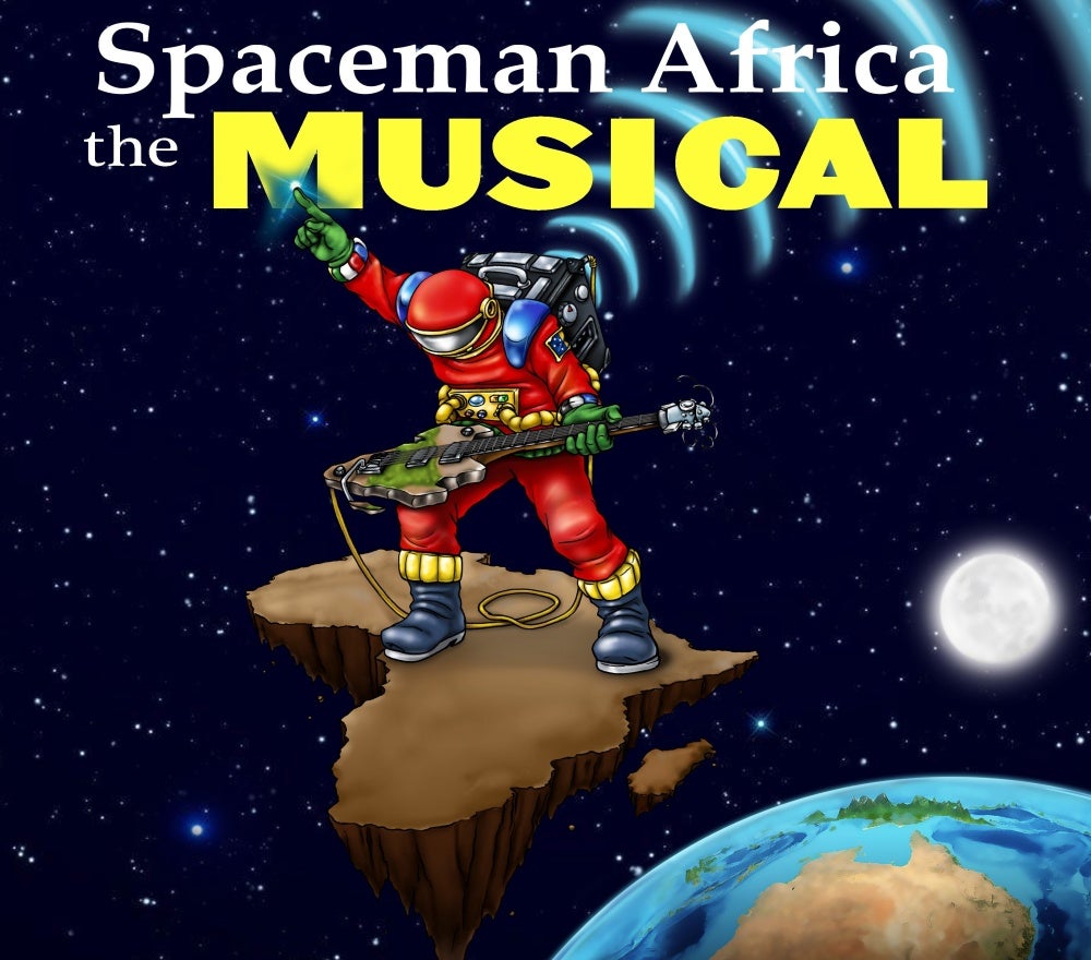 Spaceman Africa the Musical | triple j Unearthed
