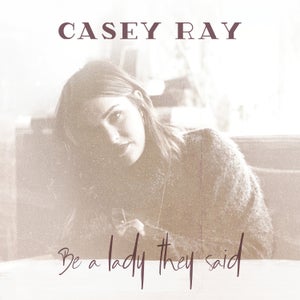 Casey Ray | triple j Unearthed