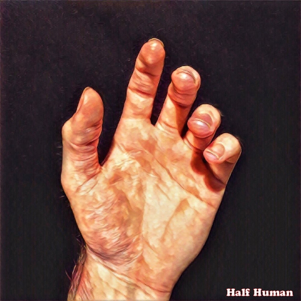 Half Human | triple j Unearthed