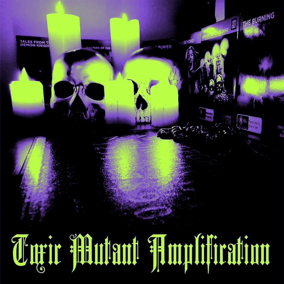 TOXIC MUTANT AMPLIFICATION | triple j Unearthed