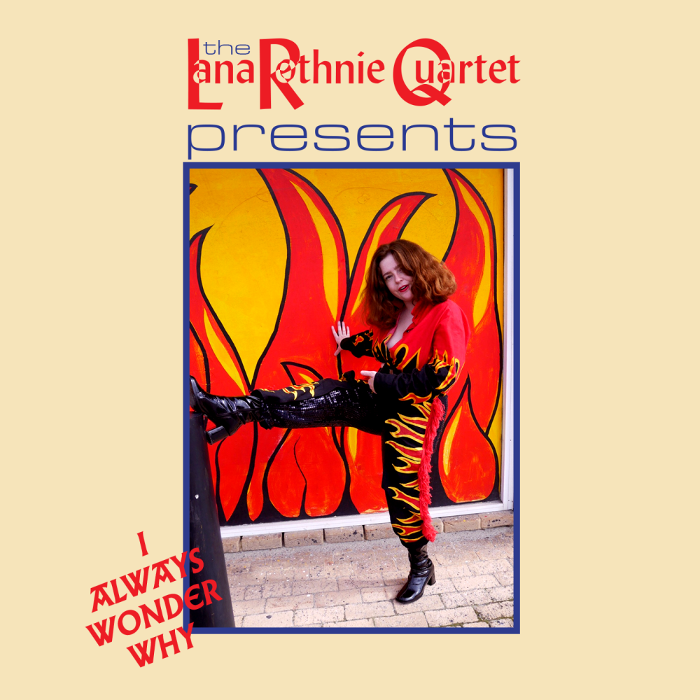 The Lana Rothnie Quartet | triple j Unearthed