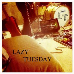Lazy Tuesday | triple j Unearthed