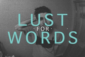 Lust For Words | triple j Unearthed