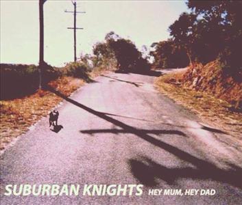 Suburban Knights | triple j Unearthed