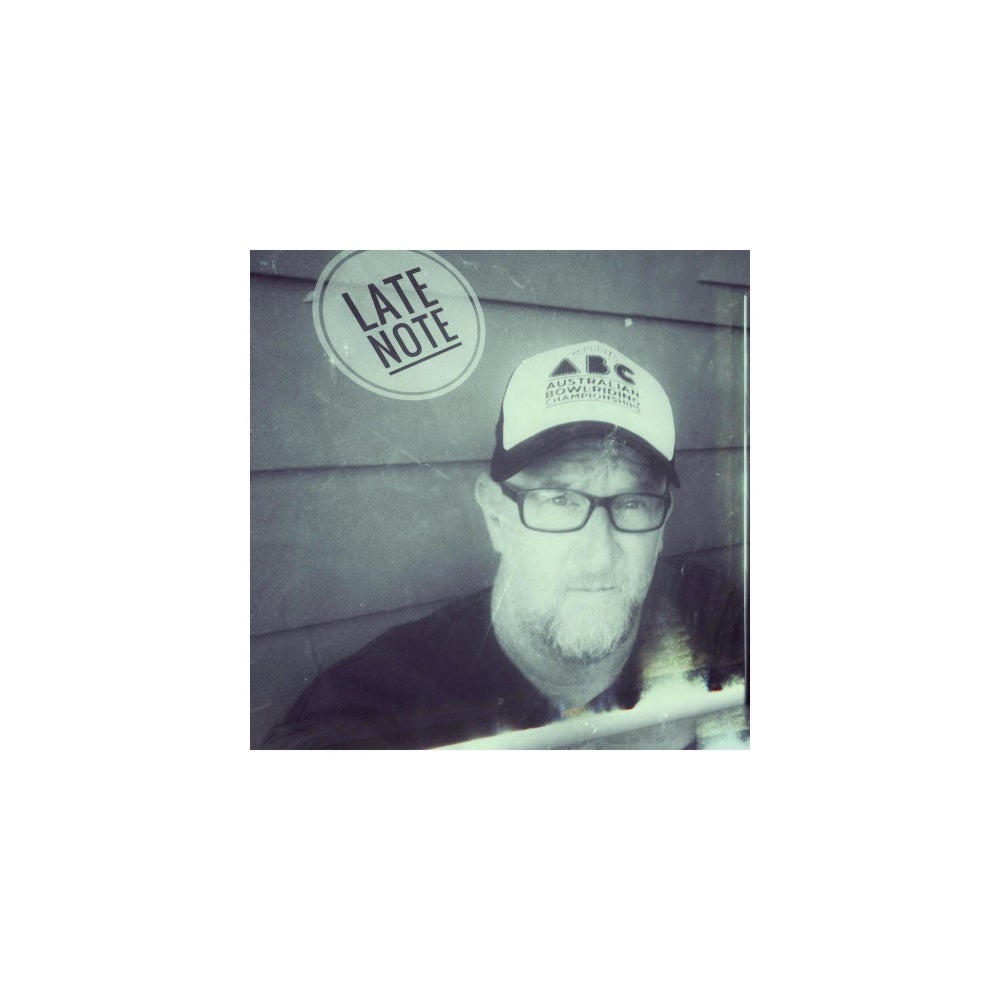 late note | triple j Unearthed