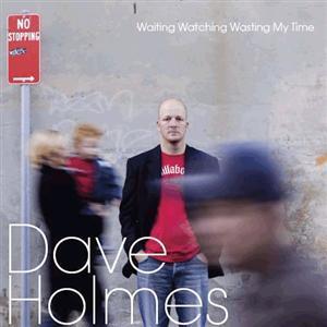 Dave Holmes | triple j Unearthed