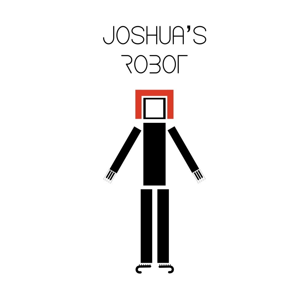 Joshua's Robot | triple j Unearthed