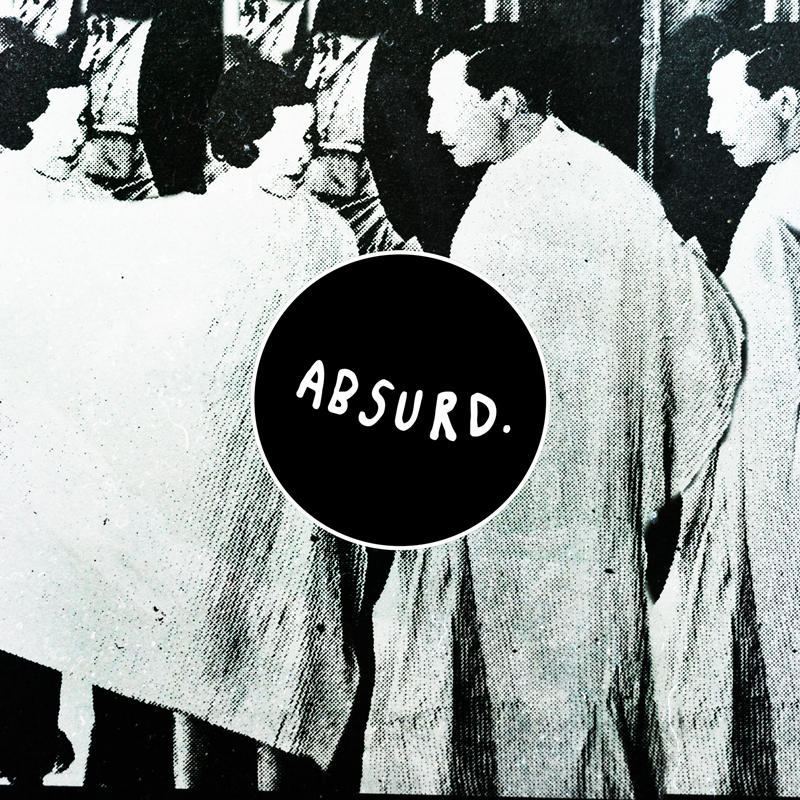 Absurd | triple j Unearthed