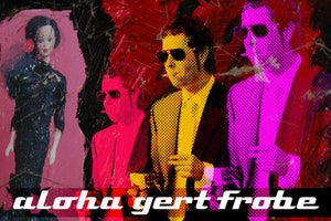 Aloha Gert Frobe | triple j Unearthed