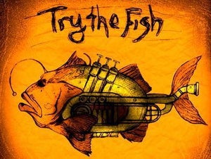 Try The Fish | triple j Unearthed