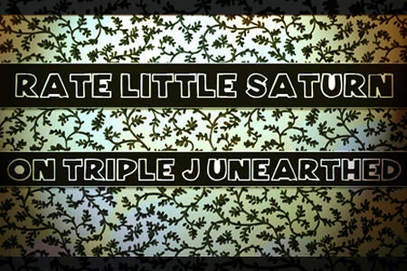 Little Saturn | triple j Unearthed