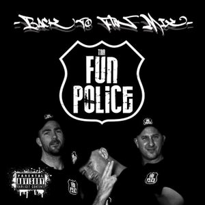 Tha Fun Police | triple j Unearthed
