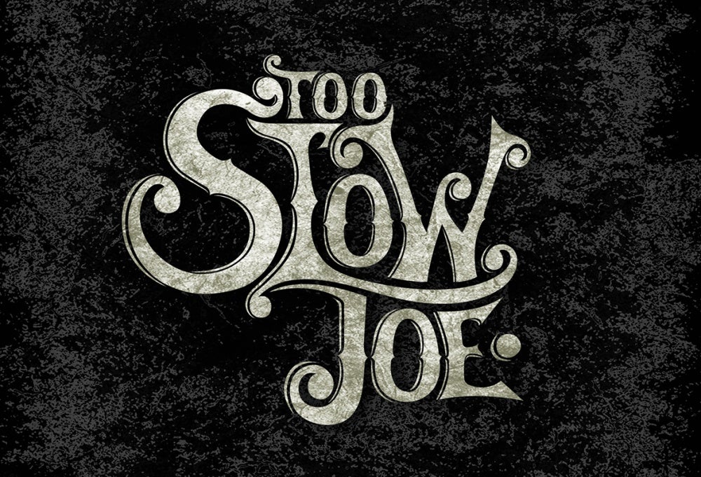Too Slow Joe | triple j Unearthed