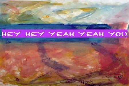 Hey Hey Yeah Yeah You | triple j Unearthed