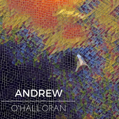 Andrew O'Halloran | triple j Unearthed