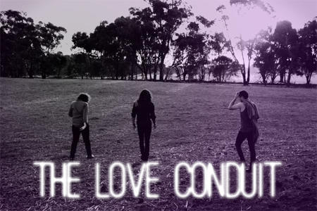 The Love Conduit | triple j Unearthed