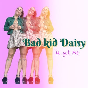 Bad kid Daisy | triple j Unearthed