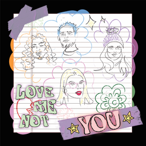 Love Me Not - triple j Unearthed
