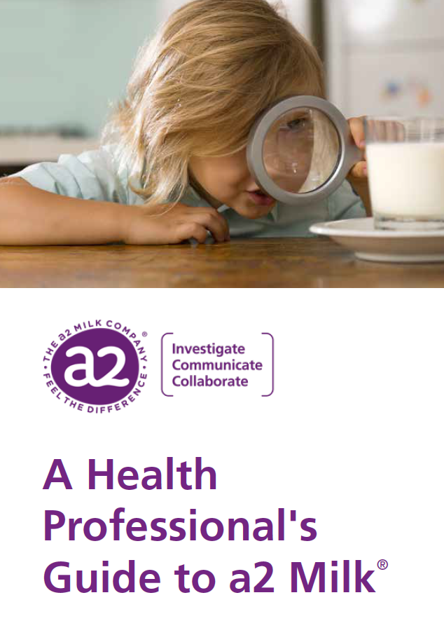 A Health Professional’s Guide to a2 Milk®