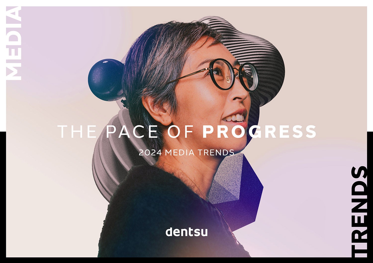 Dentsu Unveils the Media Trends Set to Shape 2024 Dentsu Unveils the Media Trends Set to Shape 2024