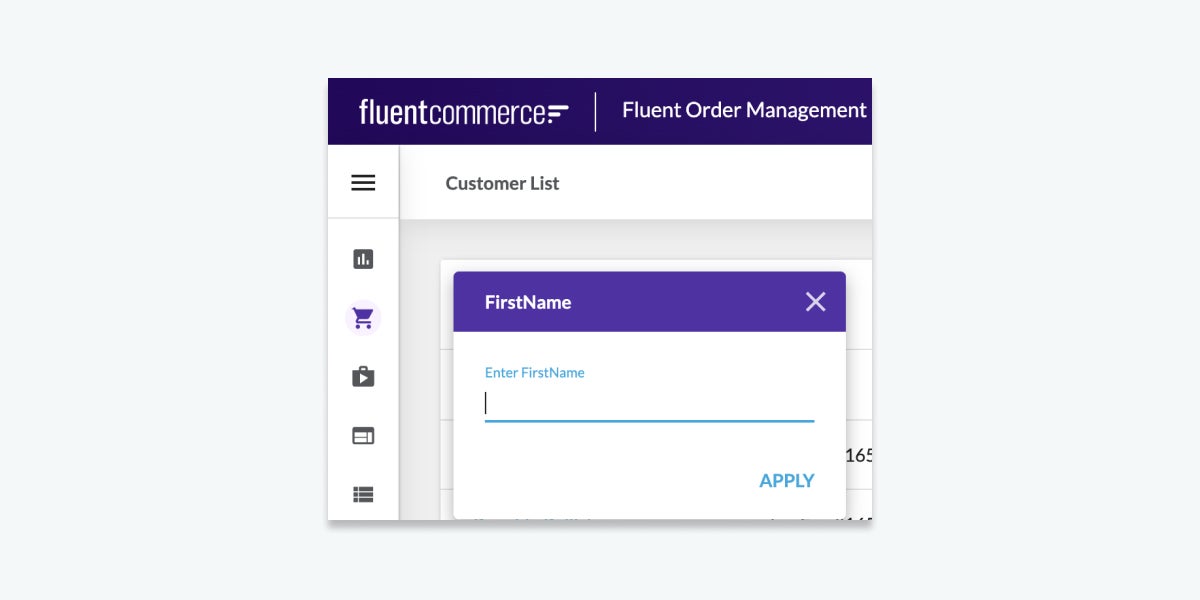 Filter by the Customer's First Name in the Fluent OMS Web App