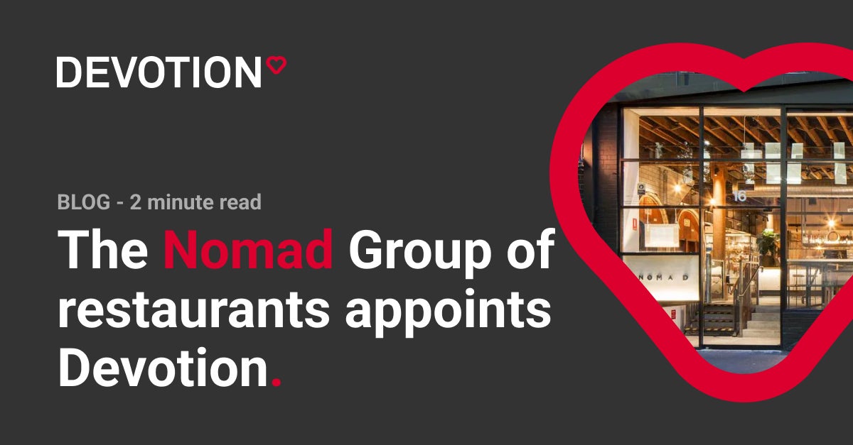 Nomad appoints Devotion | Client Win | Devotion