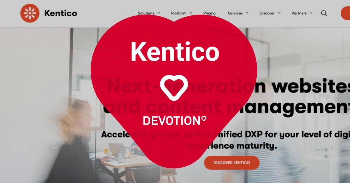 Kentico CMS | Development | Devotion Digital