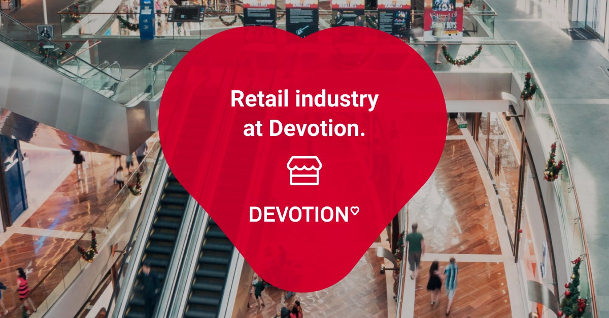 Retail and consumer goods | Industries | Devotion Digital